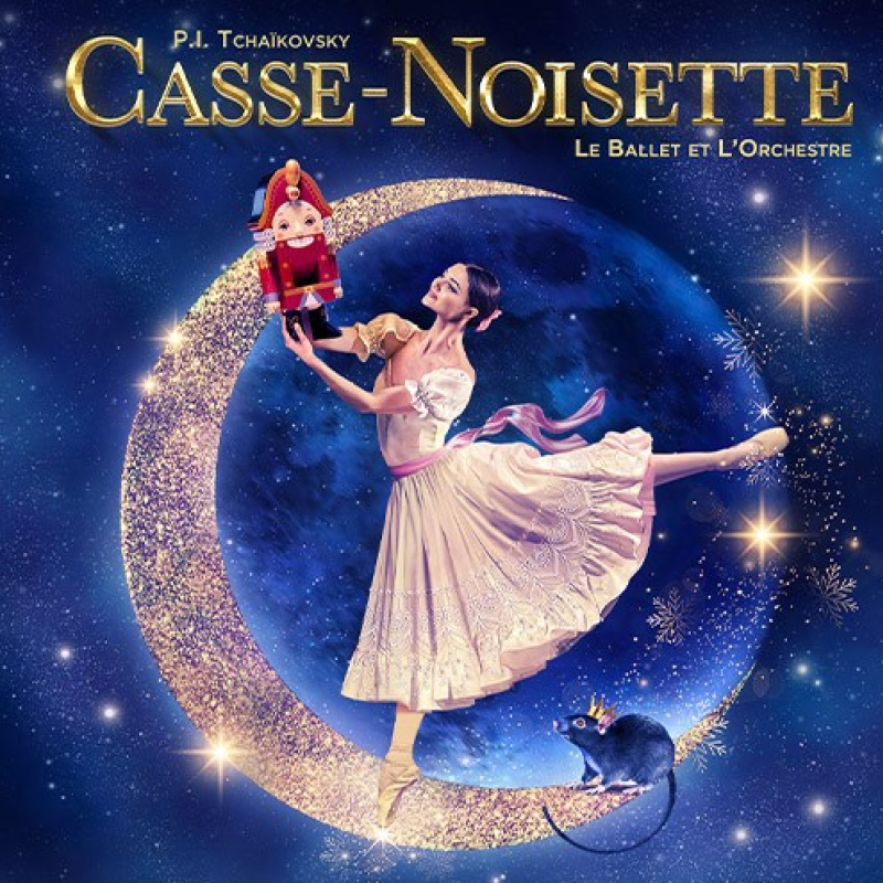 CASSE-NOISETTE / BALLET ET ORCHESTRE toutes les dates de représentation ...