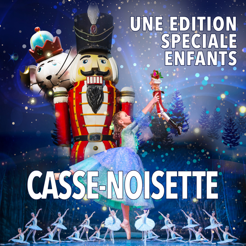 Mon Premier Casse-Noisette toutes les dates de représentation ...
